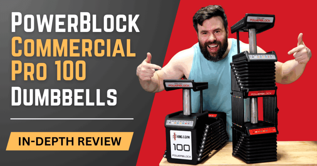 PowerBlock Commercial Pro 100 Review: The BEST PowerBlocks?
